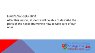 Science-Q1W3-Nose-1.pptxgdr gbrtytrytuntiy | PPTX