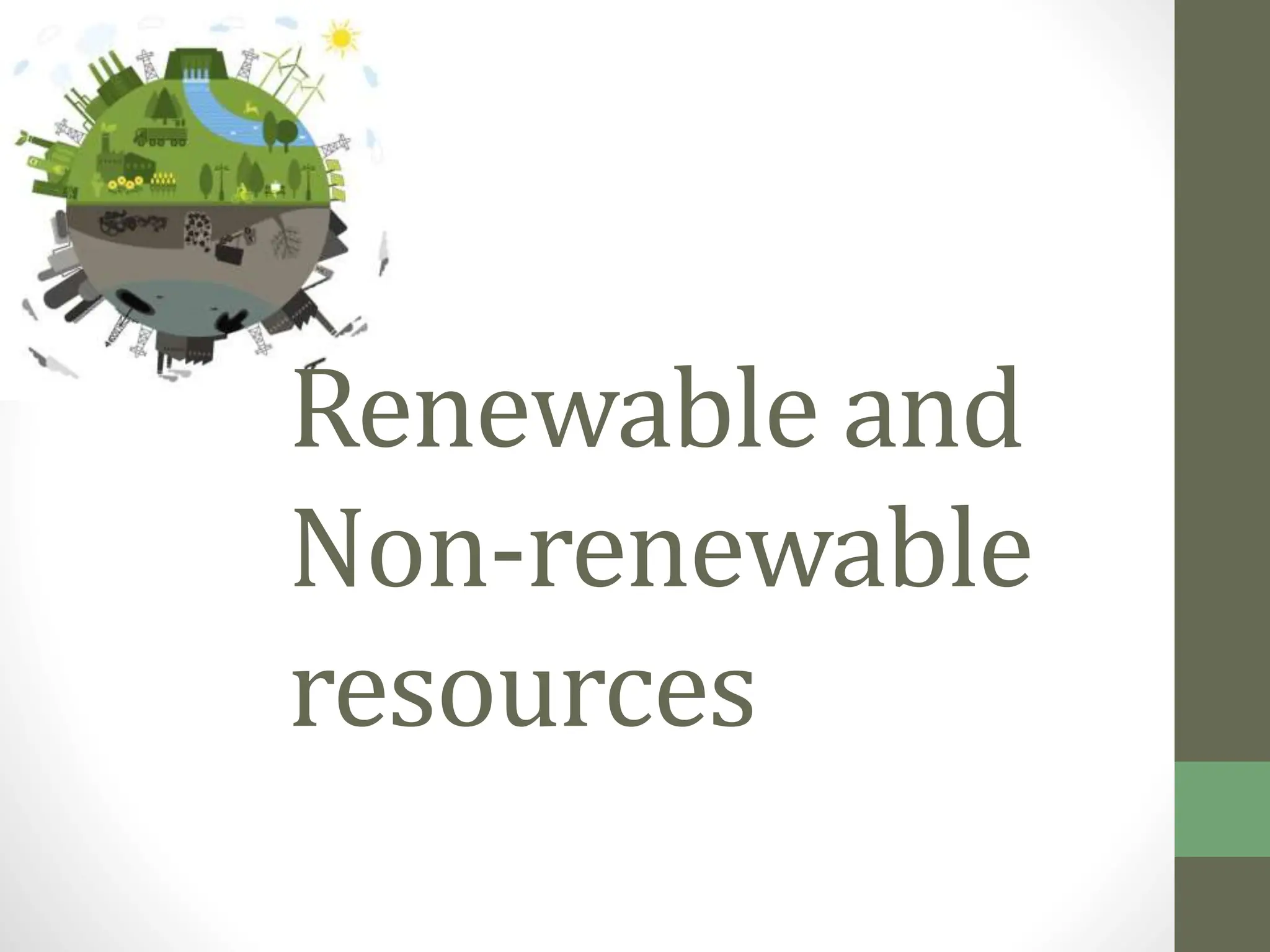 SCIENCE-Renewable-and-Non-renewable-resources.pptx for grade 7 science ...