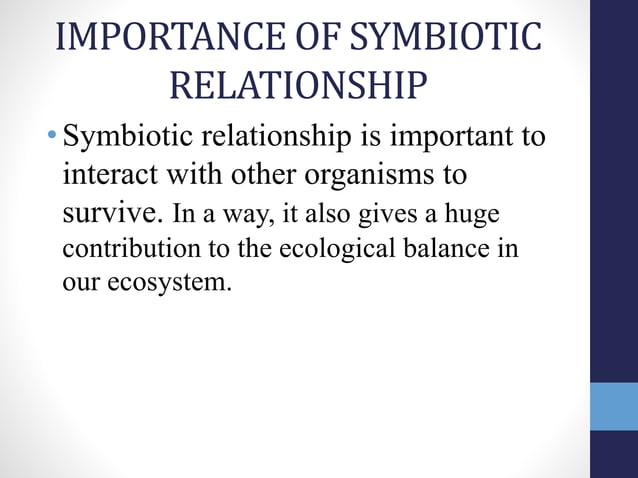 SCIENCE-Symbiotic-Relationship.pptx for grade - 7 science | PPTX