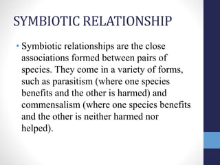 SCIENCE-Symbiotic-Relationship.pptx for grade - 7 science | PPTX
