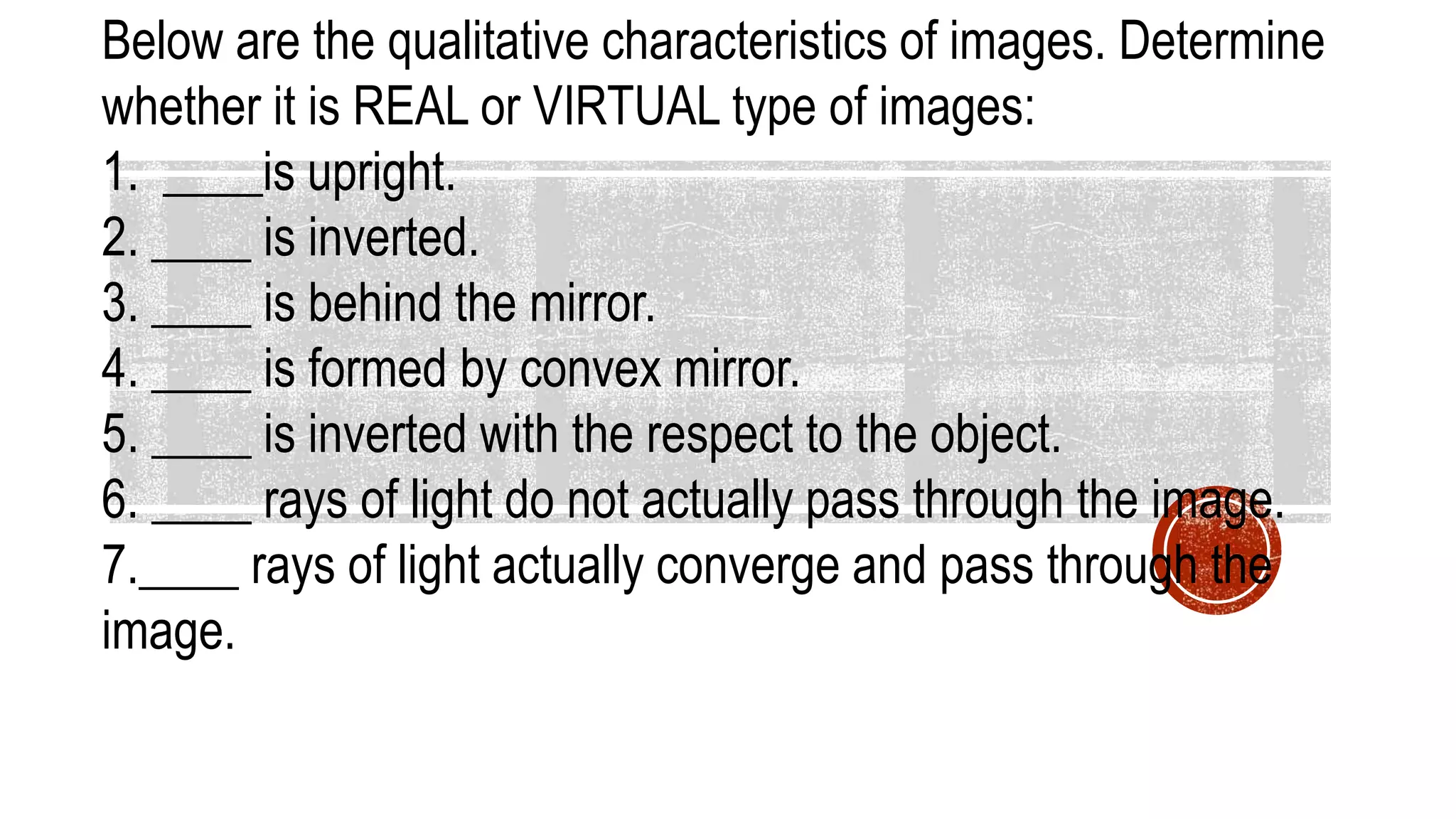 SCIENCE 10-QUALITATIVE CHARACTERISTICS OF IMAGES.pptx