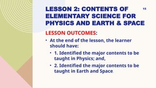 SCIENCE 1 Teaching Science in the Elementary Grades | PPTX