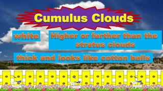 BASIC TYPES OF CLOUDS GRADE 3 | PPTX