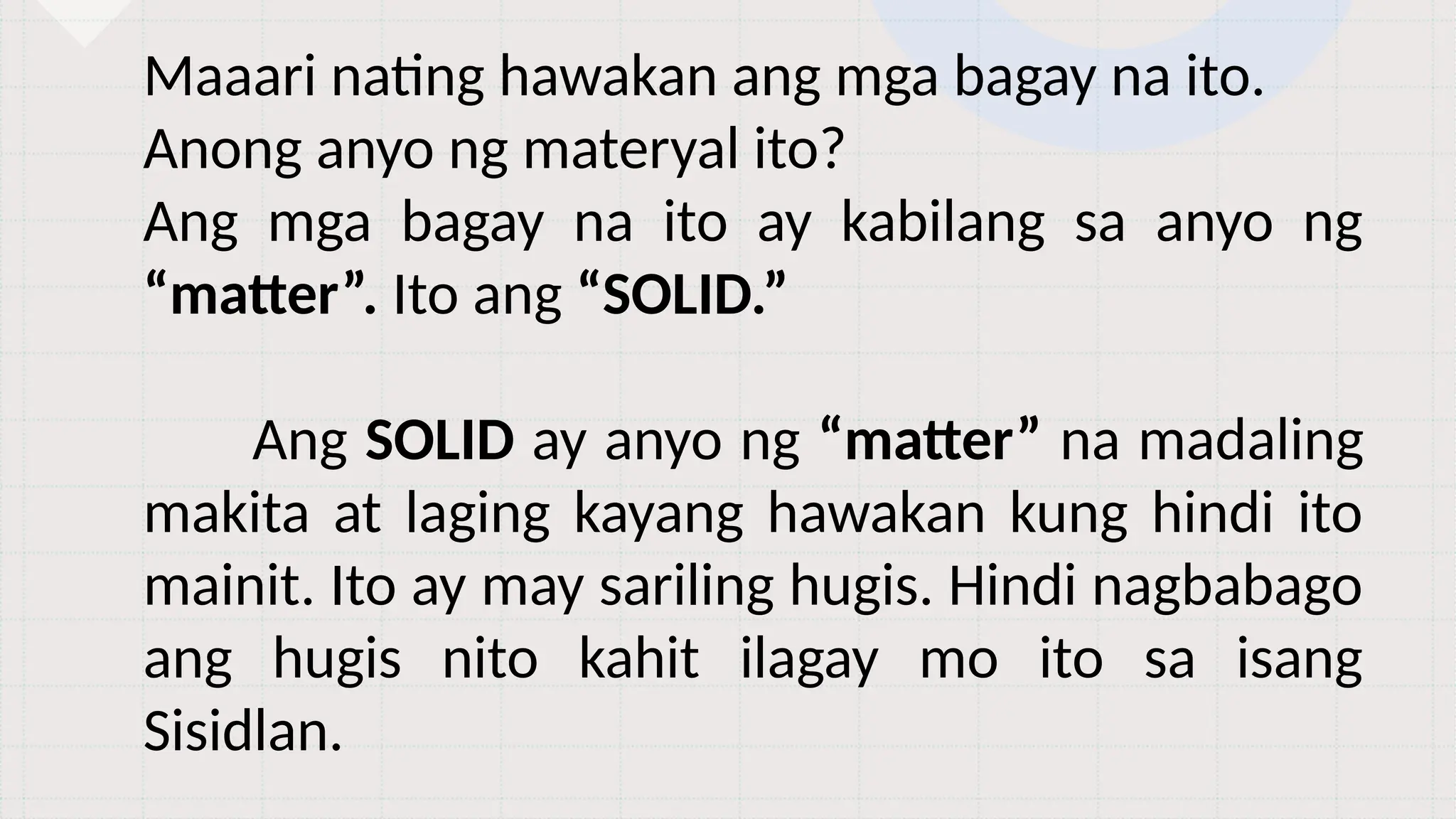 science 3, quarter 1 week 1, state of matter -solid-liquid-gas | PPTX