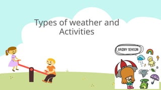 science 3 q4 types of weather presentation | PPTX