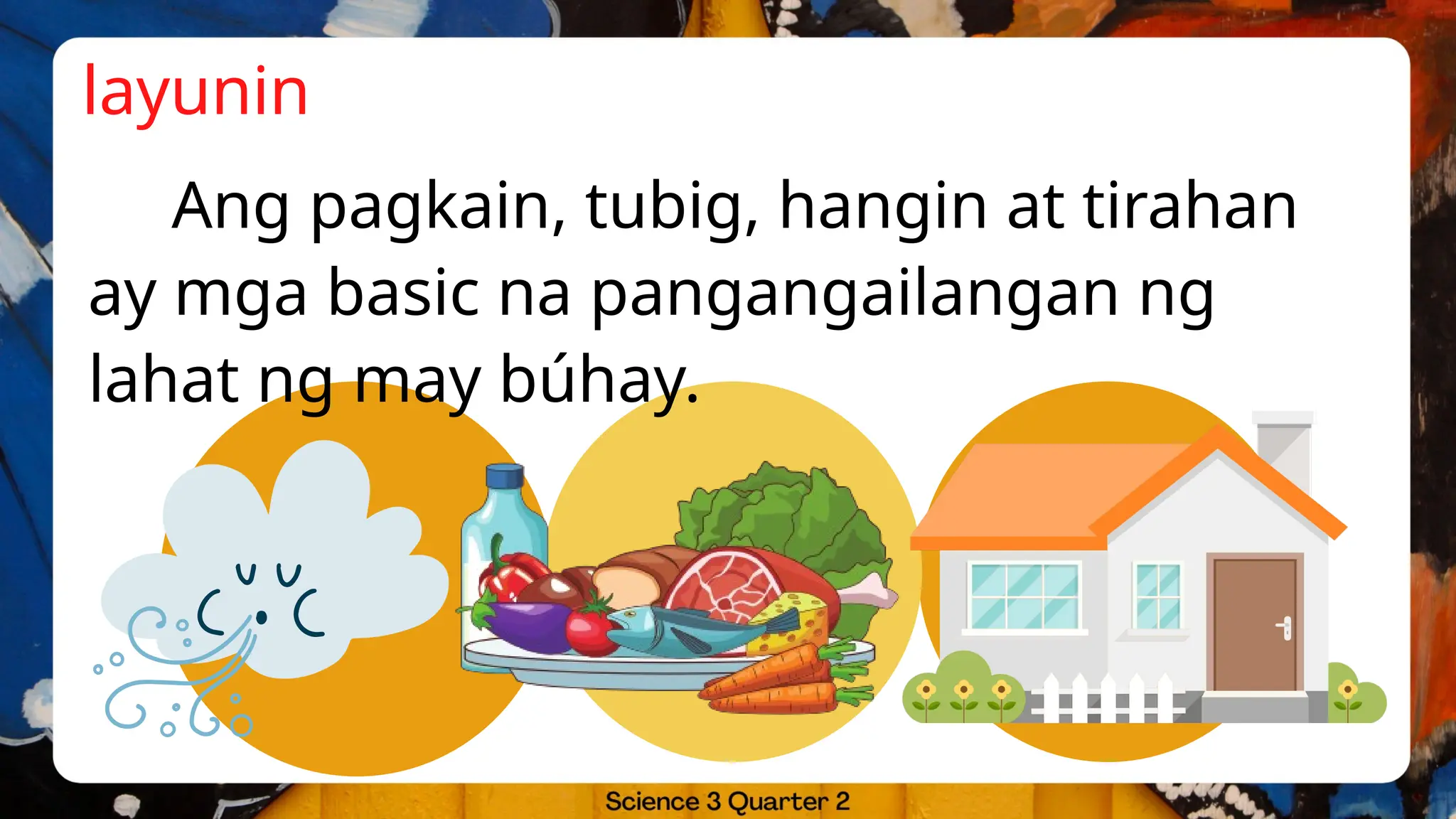 Science 3 Quarter 2 Week 8 - Pangangailangan at Pangangalaga sa ...