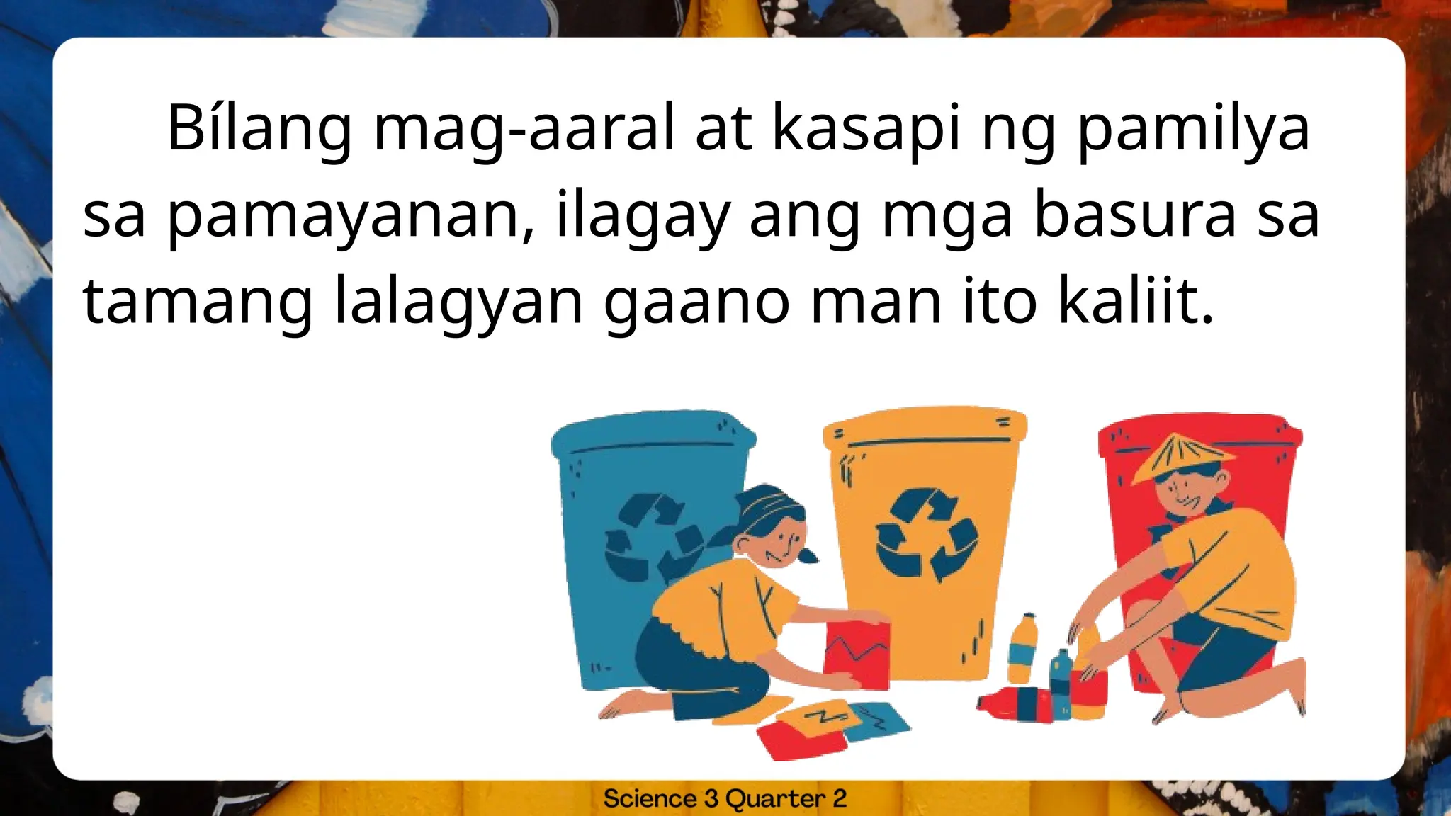 Science 3 Quarter 2 Week 8 - Pangangailangan at Pangangalaga sa ...