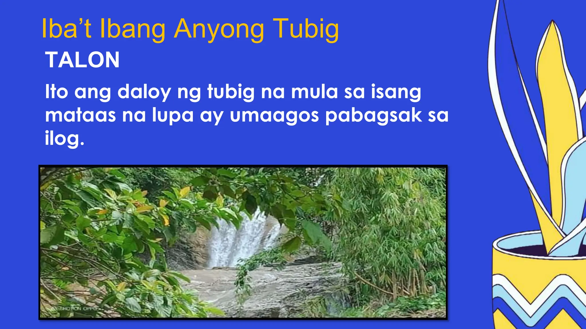 Science 3 Quarter 4 Week 2 Mga Bagay sa Ating Kapaligiran (Anyong Tubig).pptx