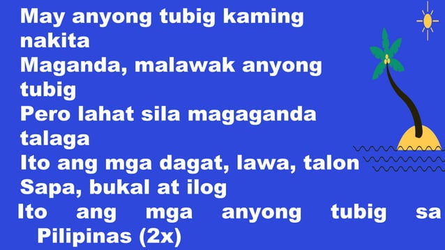 Science 3 Quarter 4 Week 2 Mga Bagay sa Ating Kapaligiran (Anyong Tubig ...