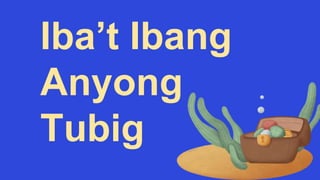 Science 3 Quarter 4 Week 2 Mga Bagay sa Ating Kapaligiran (Anyong Tubig ...