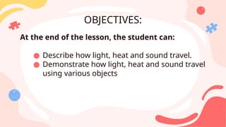 Science Grade 4 Light, Heat and Sound.pptx