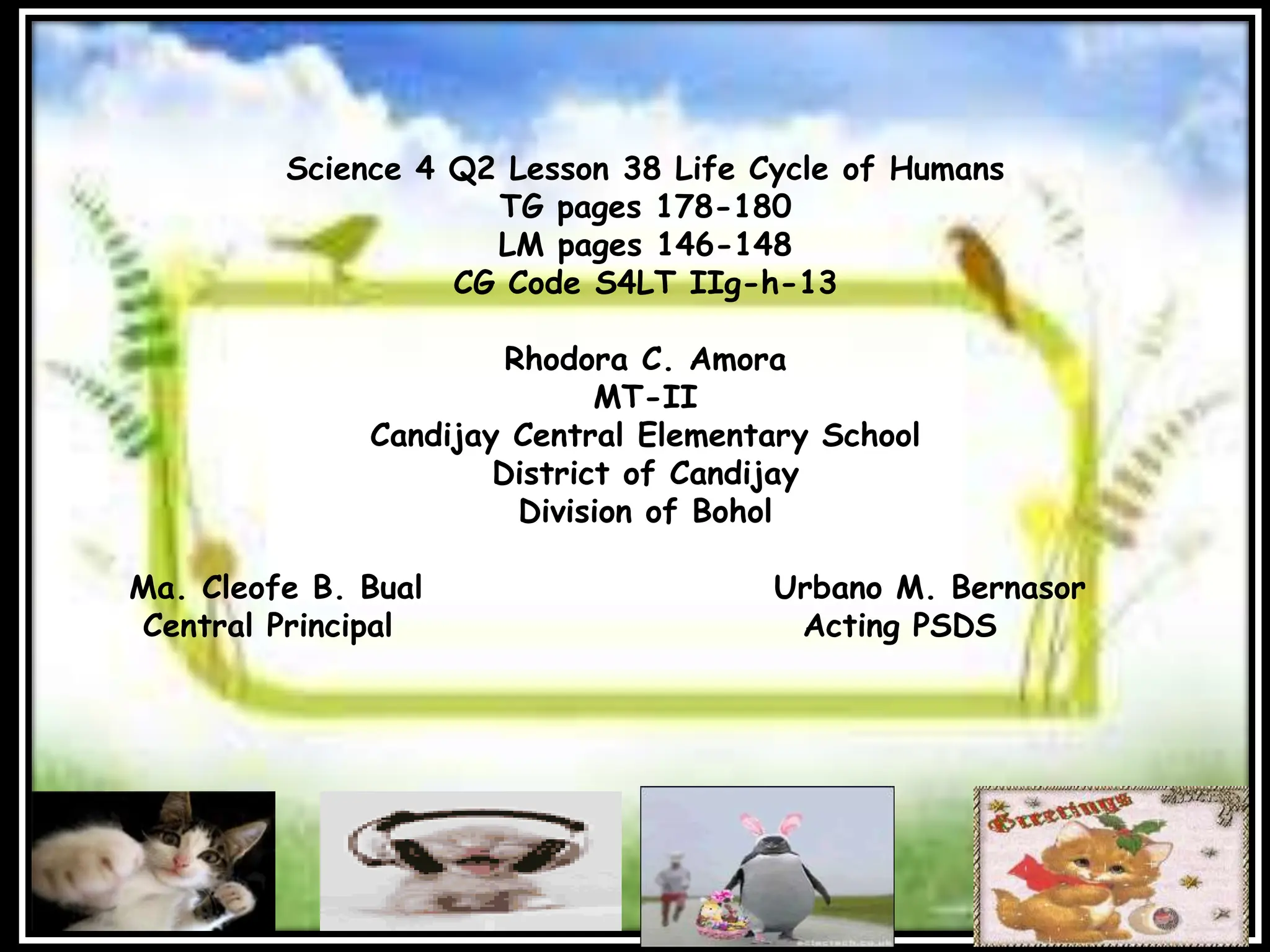 Science 4 Q2 Lesson 38 Life Cycle of Humans.pptx