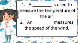 Understanding Weather Instruments: Measuring Temperature, Wind, and Air ...