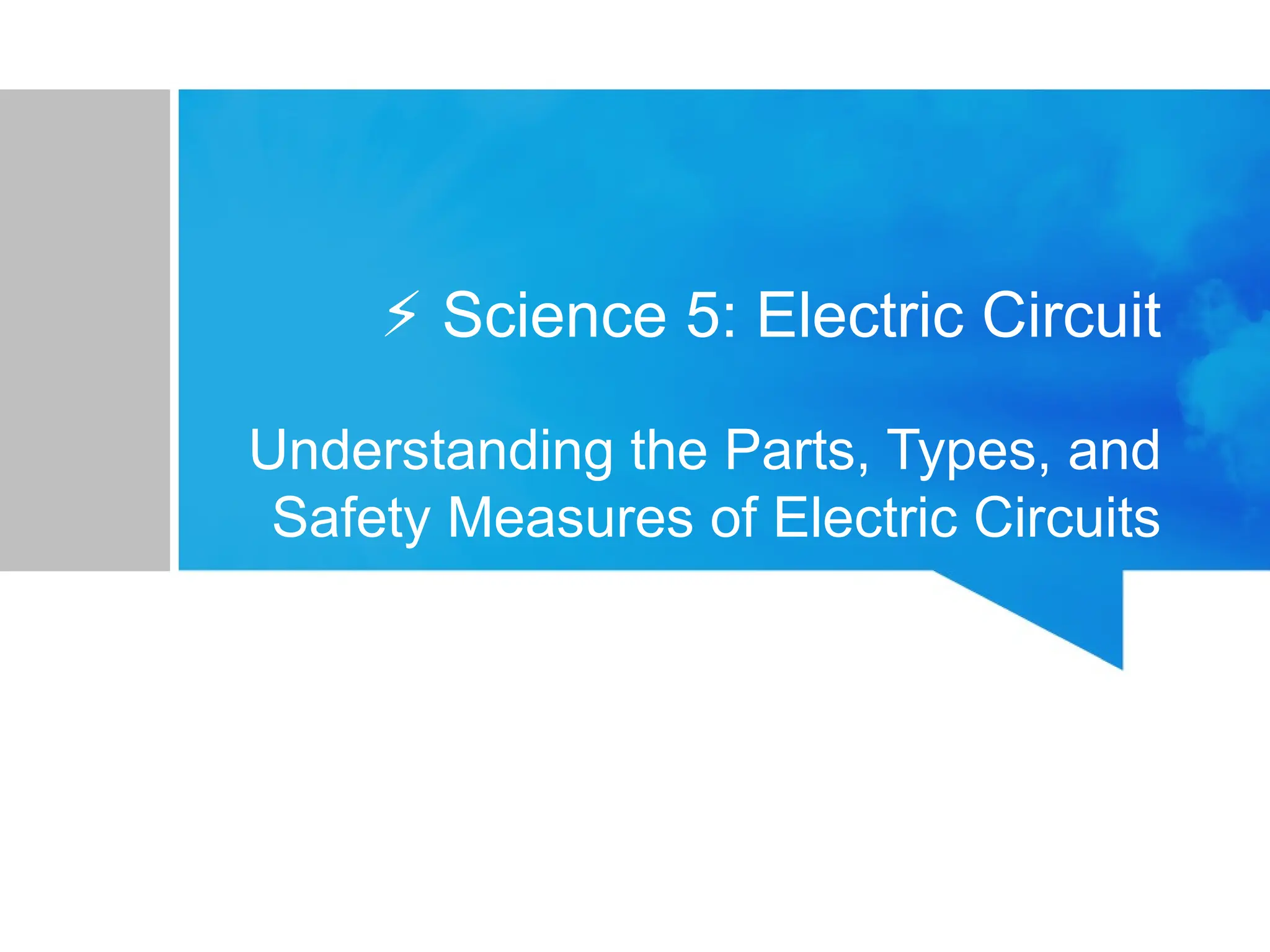 Science5_Electric_Circuits and parts.pptx