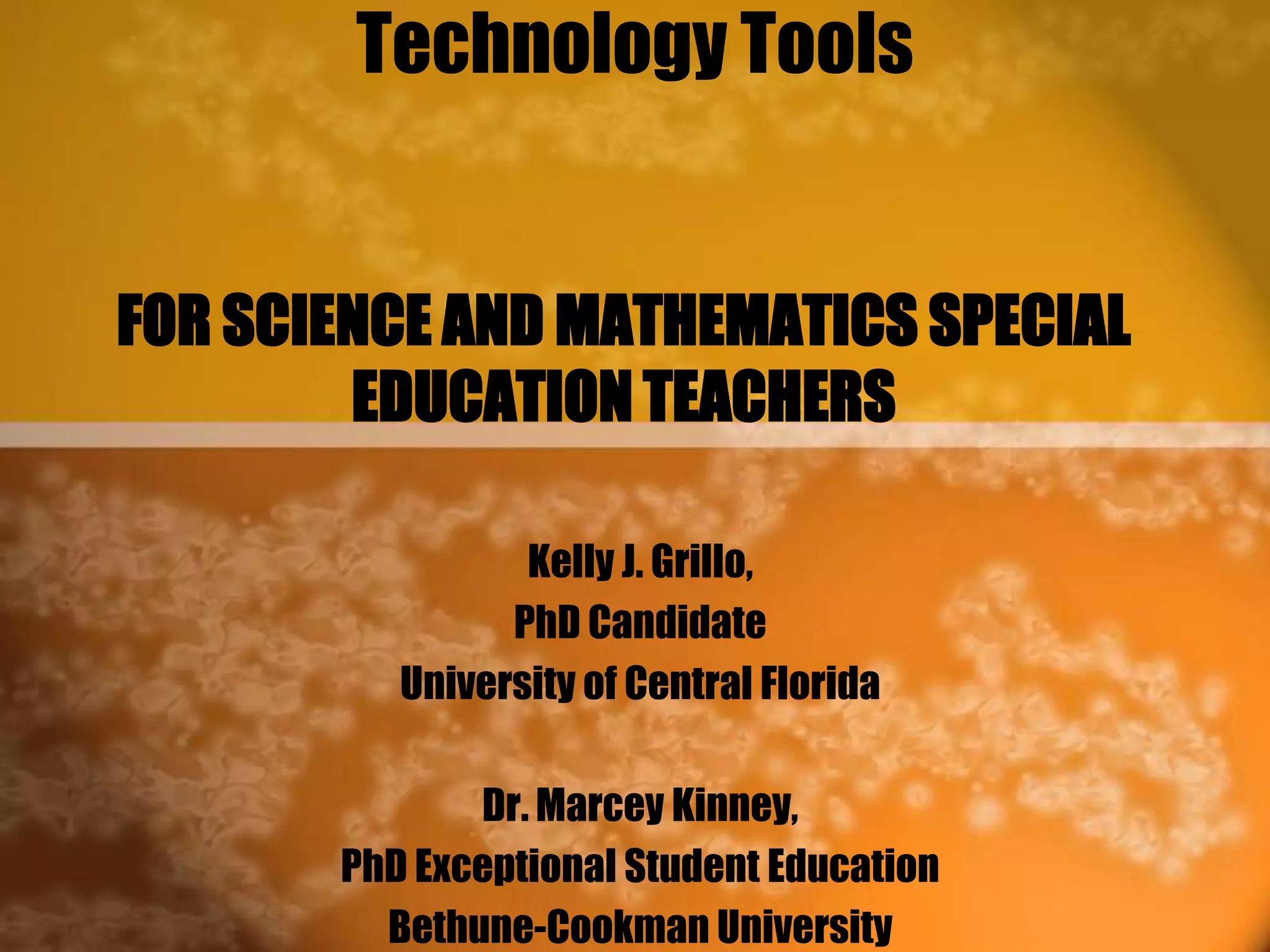 TECH TOOLS FOR SCIENCE AND MATHEMATICS SPECIAL EDUCATION TEACHERS | PPT