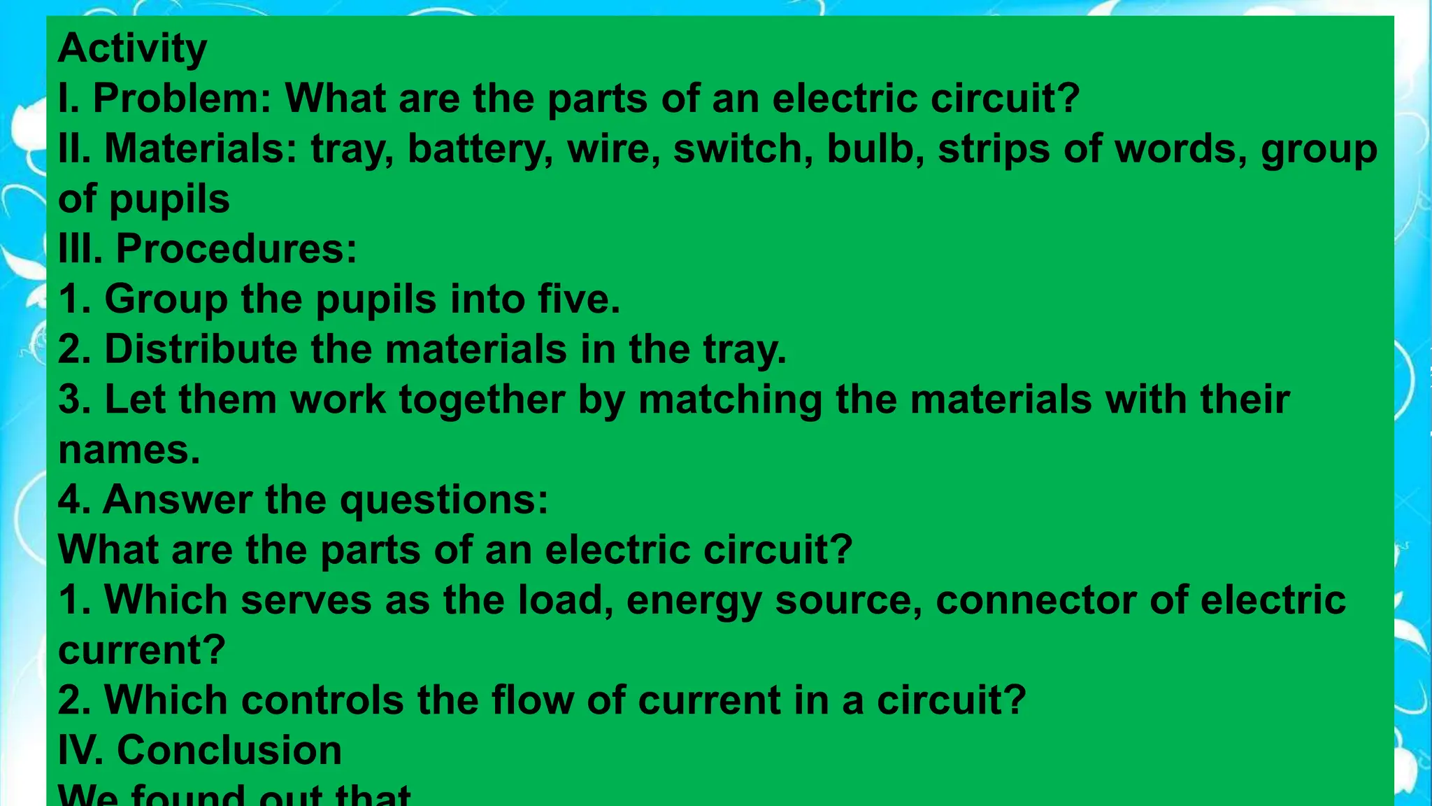 SCIENCE 5 PPT Q3 W6 - Parts Of An Electric Circuit (2).pptx