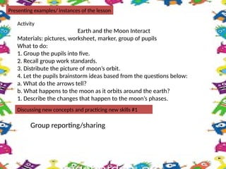 SCIENCE 5 PPT Q4 W7 - Describe the Phases of the Moon.pptx