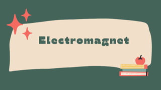 Science 5 Quarter 3 Week 7 Electromagnet.pptx