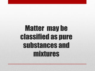 Pure Substances-Science Grade 6 | PPTX