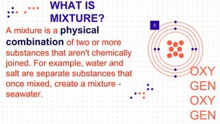 Science 6 Lesson 1 How Do You Describe Mixture PowerPoint.pptx