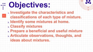 Science 6 Lesson 1 How Do You Describe Mixture PowerPoint.pptx