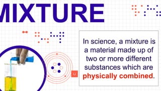 Science 6 Lesson 1 How Do You Describe Mixture PowerPoint.pptx