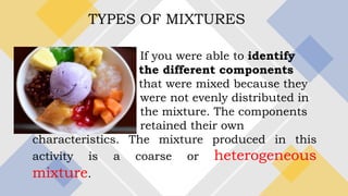Science 6 Mixtures.pptx