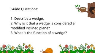 SCIENCE 6 SIMPLE MACHINE (WEDGES) PowerPoint presentation | PPT