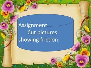 SCIENCE 6 PPT Q3 W1 Friction and Gravity | PPTX