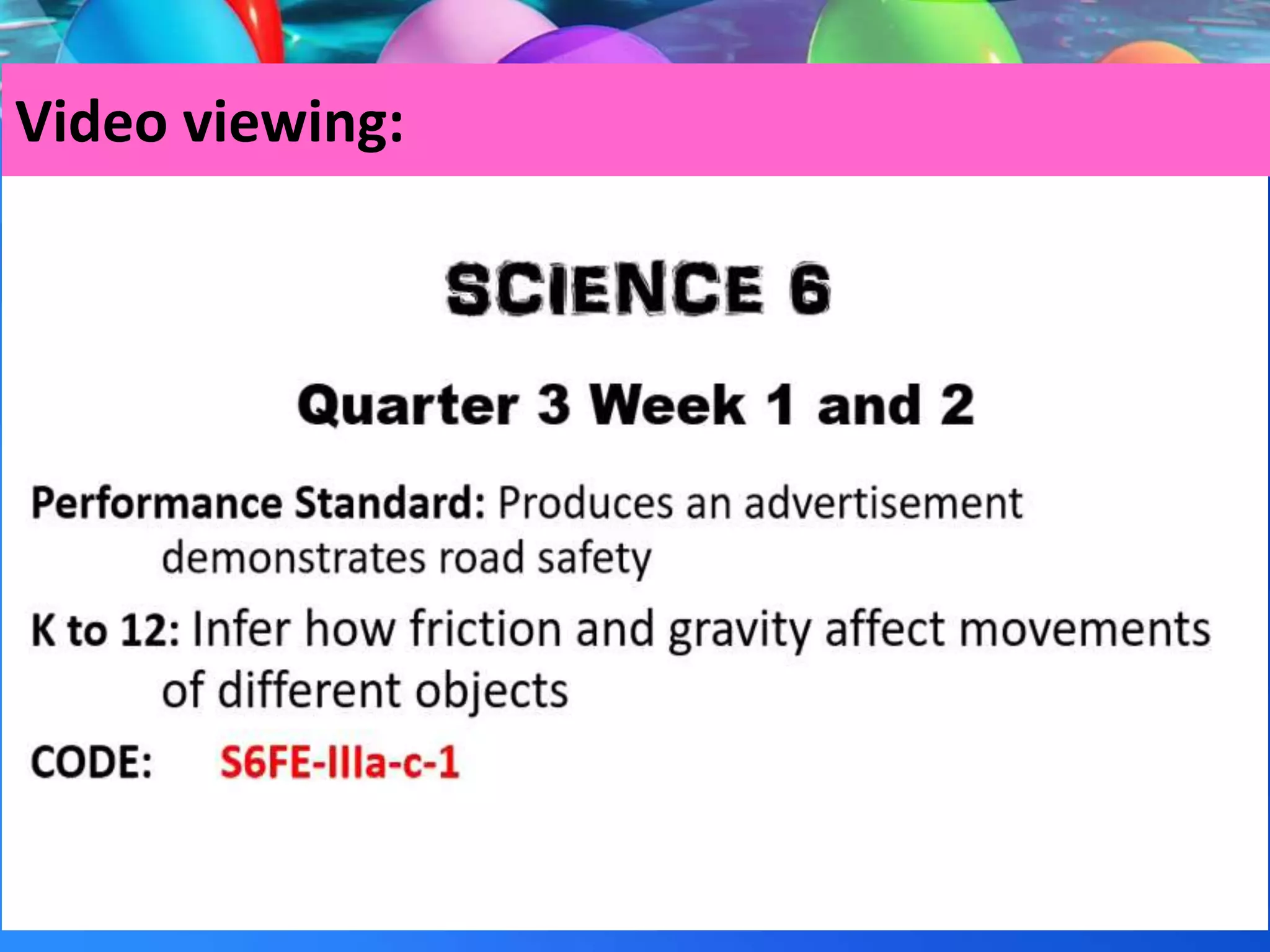 SCIENCE 6 PPT Q3 W2 - Gravitation and Frictional Forces.ppt