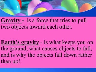 SCIENCE 6 PPT Q3 W2 - Gravitation and Frictional Forces.ppt