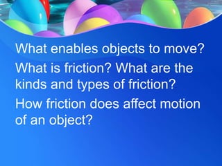 SCIENCE 6 PPT Q3 W2 - Gravitation and Frictional Forces.ppt