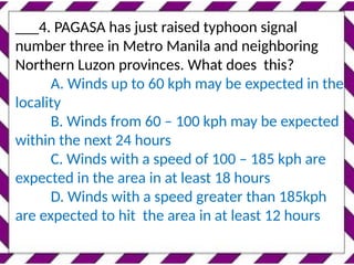 SCIENCE 6 PPT Q4 W5 Day 1-5 - Effects Of Typhoon, Storm Signals ...