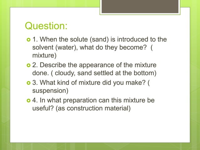 Science 6 Q1 lesson 8 DESCRIBE THE APPEARANCE AND USES OF SUSPENSION.pptx