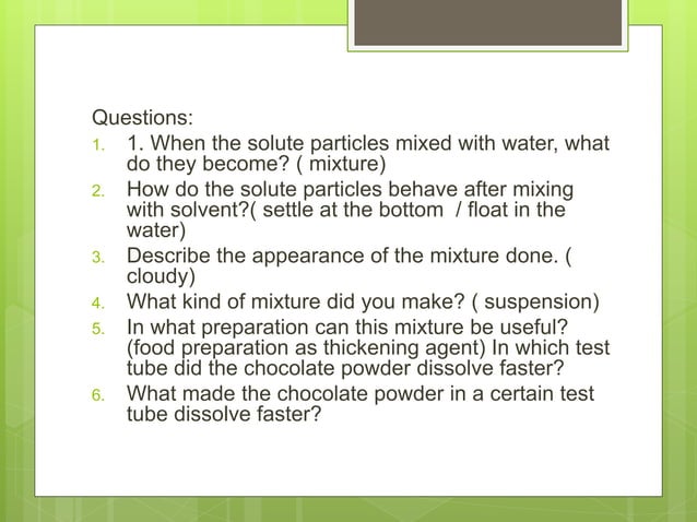 Science 6 Q1 lesson 8 DESCRIBE THE APPEARANCE AND USES OF SUSPENSION.pptx