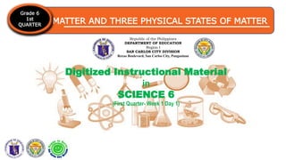 Science 6 Q1wk1 day 1 matter and miztures | PPTX