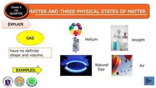Science 6 Q1wk1 day 1 matter and miztures | PPTX