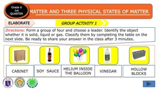 Science 6 Q1wk1 day 1 matter and miztures | PPTX