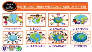 Science 6 Q1wk1 day 1 matter and miztures | PPTX