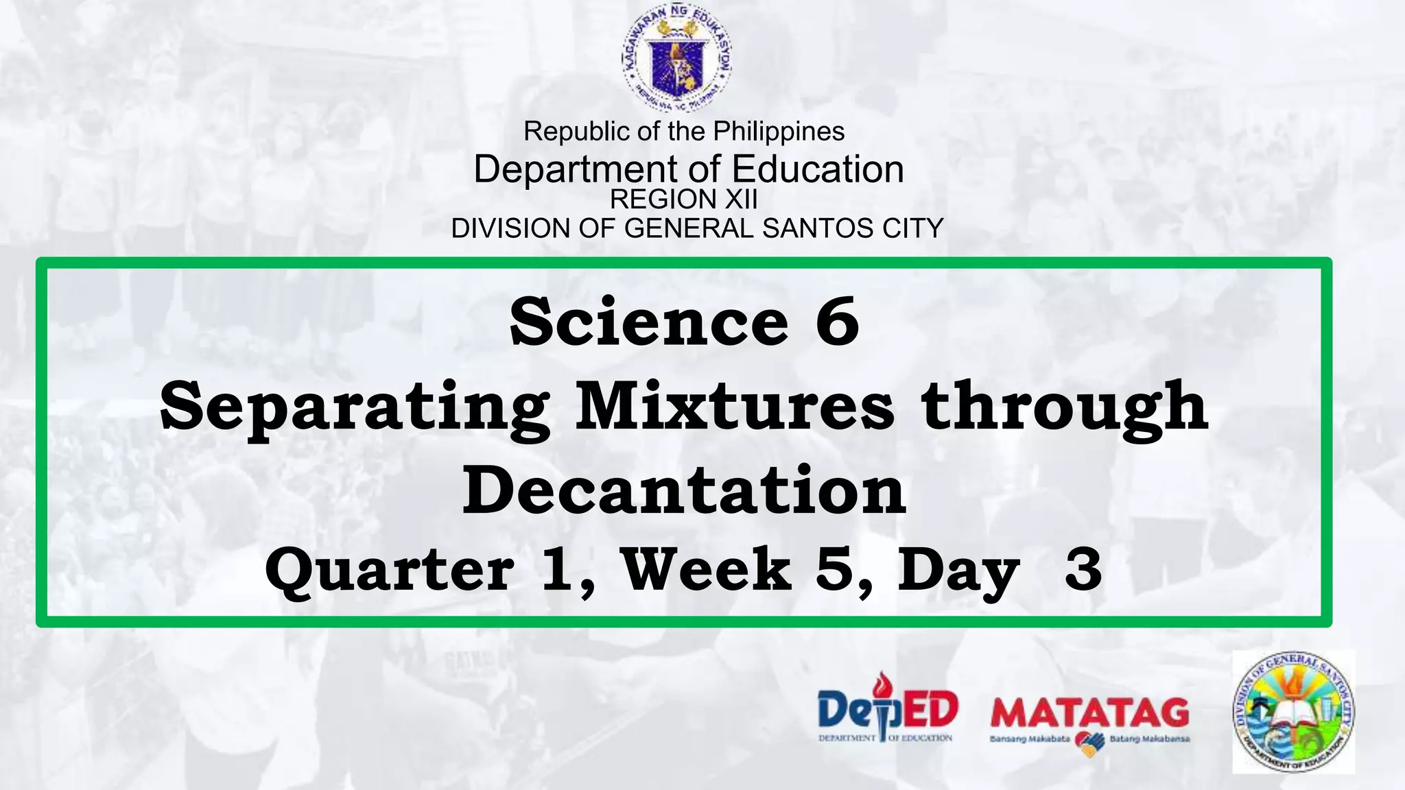 Science 6_Q1_WK5_D3_SD (1).pptx