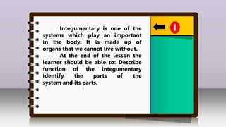 Science 6_Q2_L2_Parts and Functions of the Integumentary System.pptx