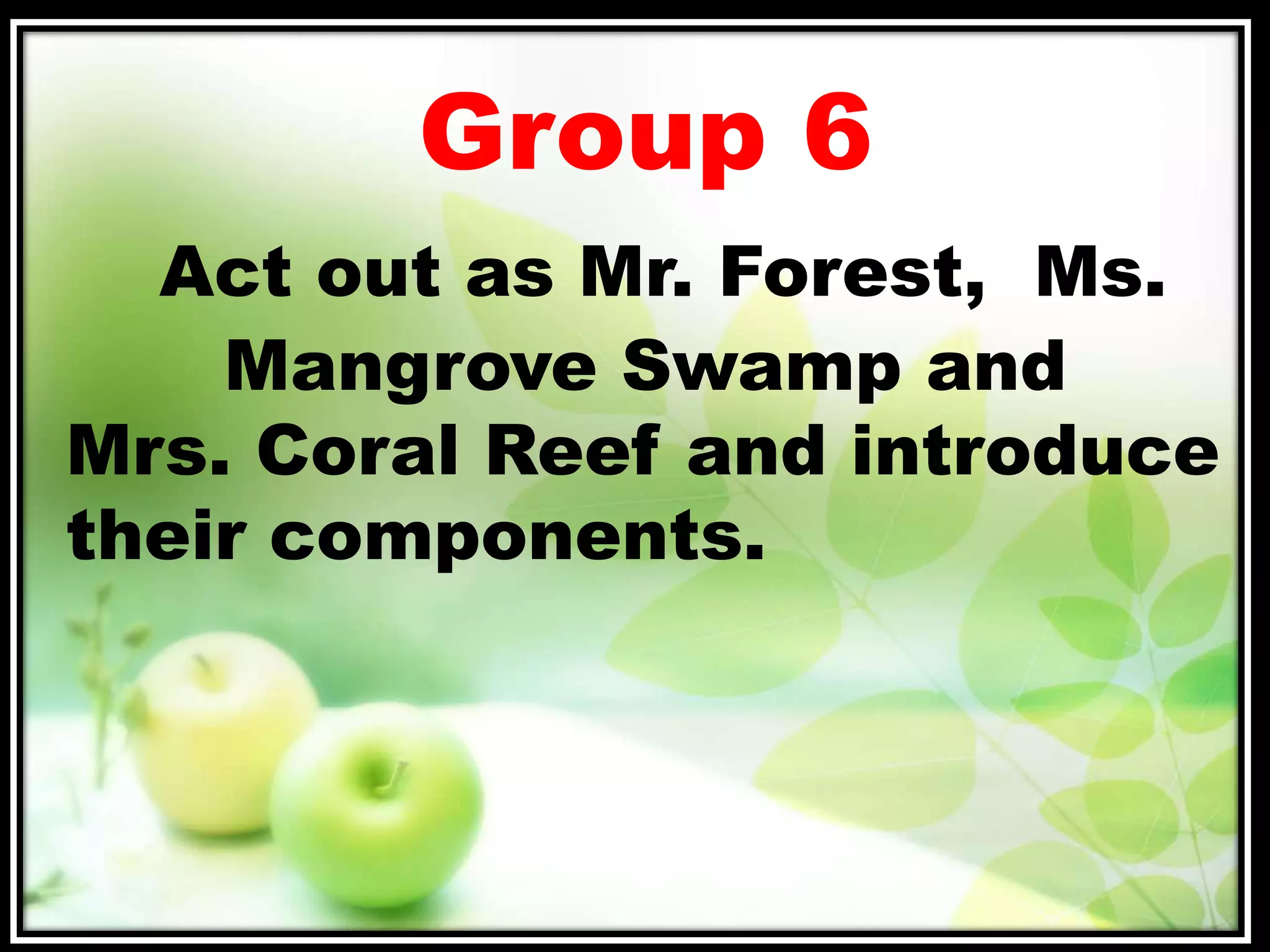 Science6 Q2 week 9 Day 2- Rainforest,Coral Reef and Mangrove swamp (1).pptx
