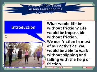Science 6 Q3 -Friction -original(1).pptx
