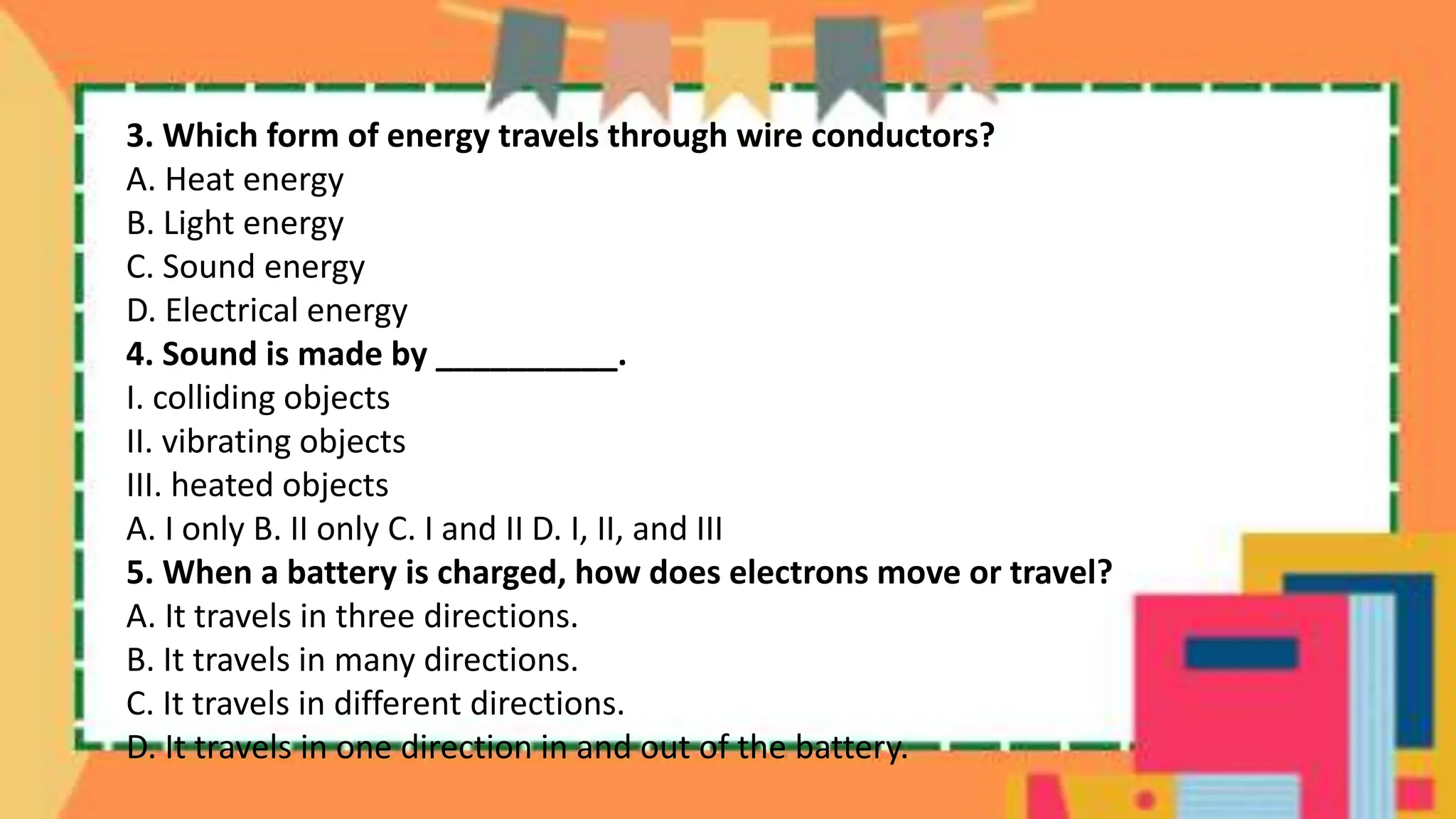 SCIENCE_6Forms of Energy (Sound, Light & Electrical_Q3_W3.pptx