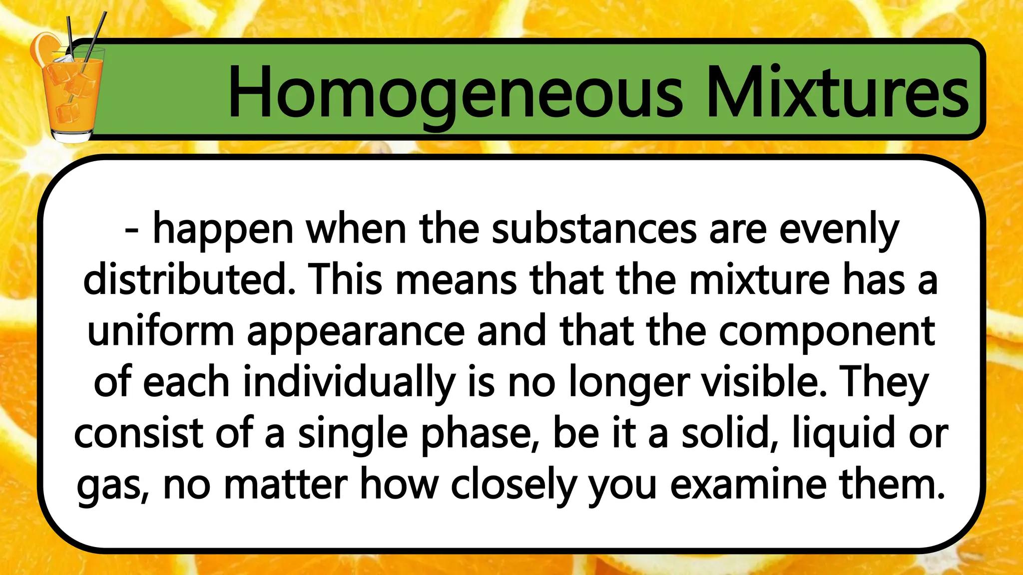 (Science 6 Wk 3 L3) - Homogeneous Mixtures and Heterogeneous Mixtures ...