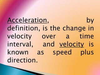 Acceleration Science Definition