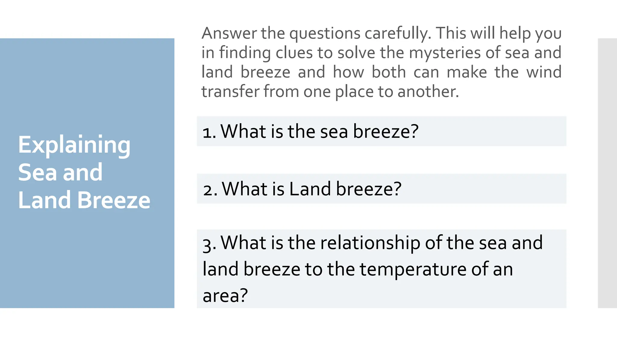 Science 7 - LAND and SEA BREEZE and its Characteristics | PPTX ...