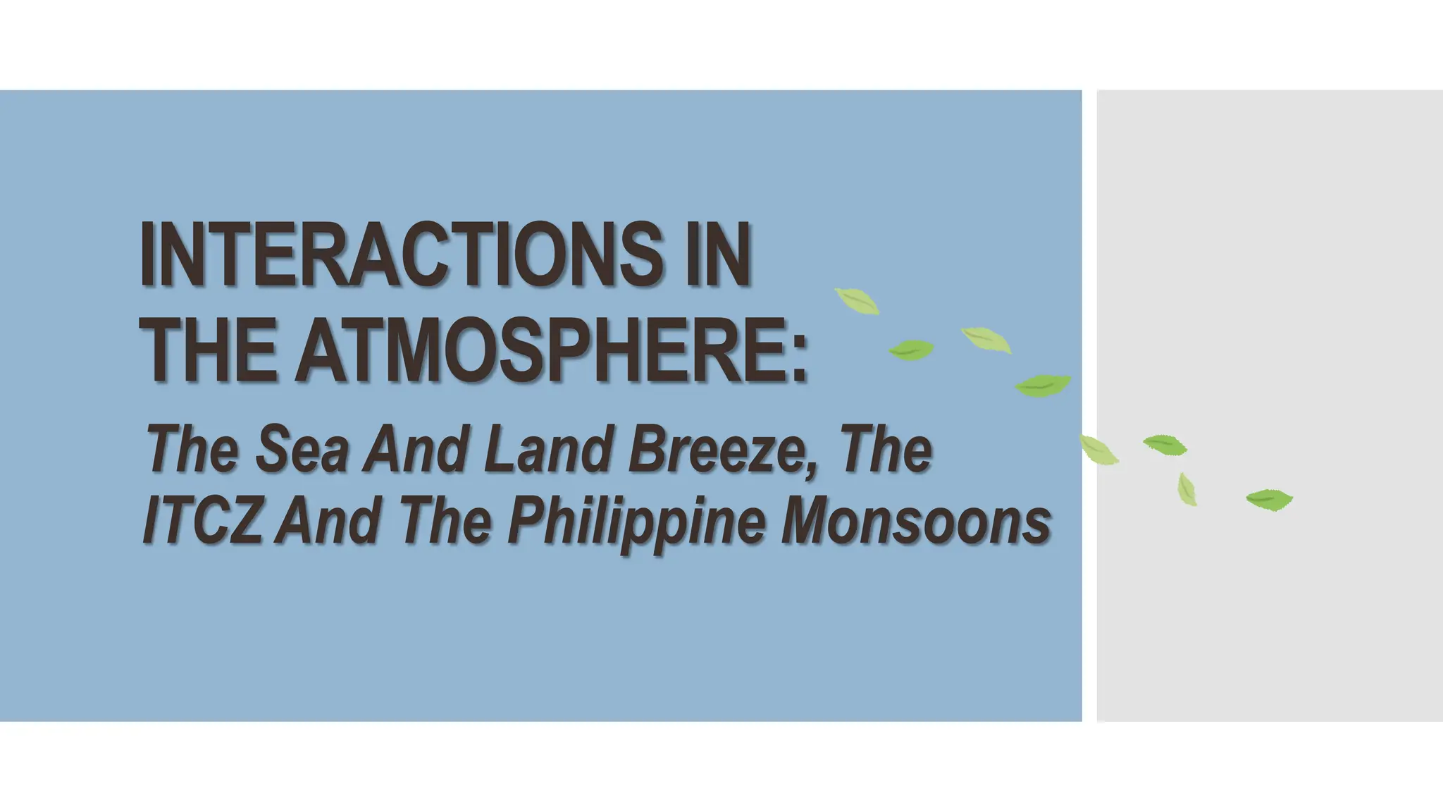 Science 7 - LAND and SEA BREEZE and its Characteristics | PPTX ...