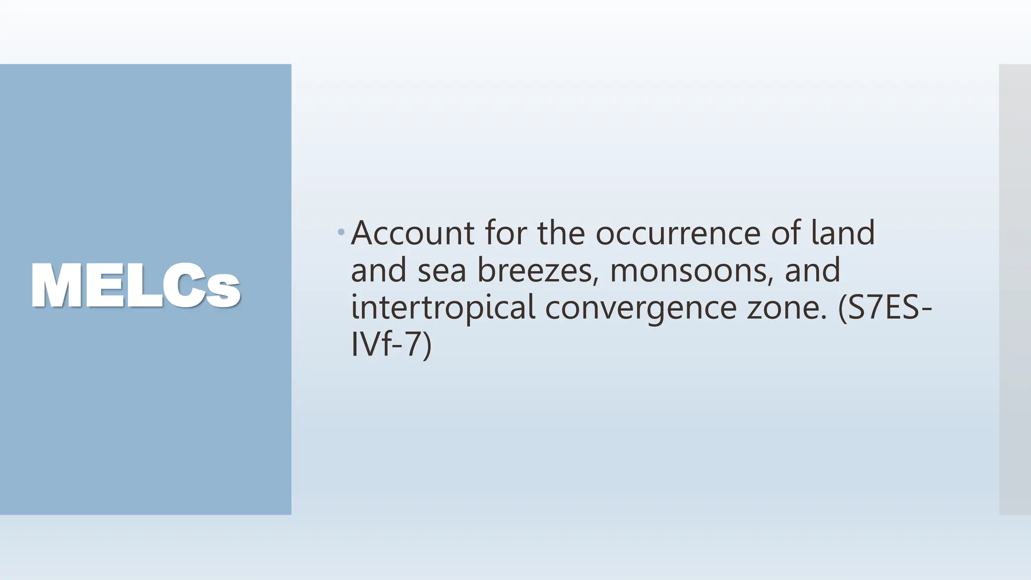 Science 7 - LAND and SEA BREEZE and its Characteristics | PPTX