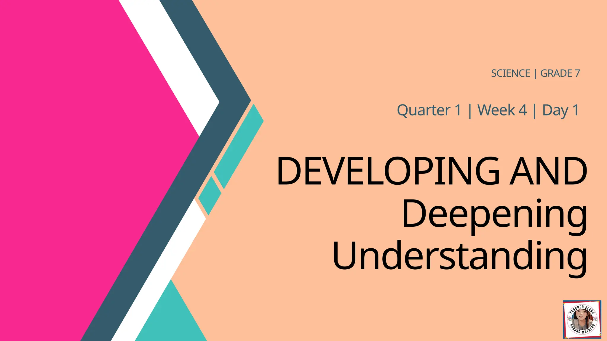 Science 7 - Quarter 1 Full Week 4 (1).pptx